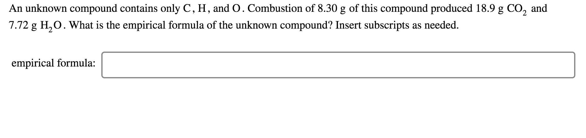 Solved An unknown compound contains only C, H, and O. | Chegg.com