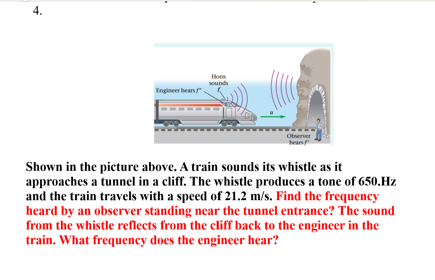 Solved 4.Shown in the picture above. A train sounds its | Chegg.com