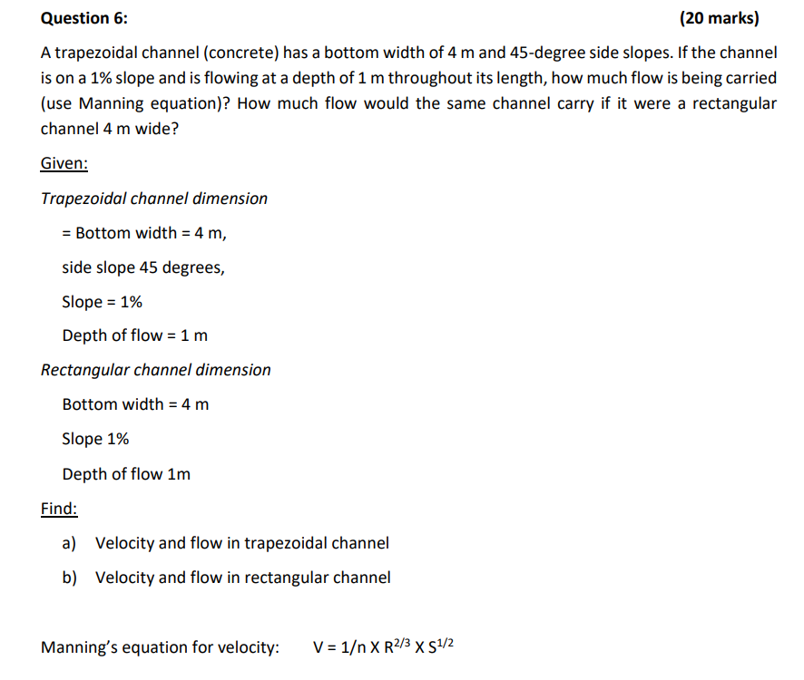 Question 6:(20 ﻿marks)A trapezoidal channel | Chegg.com