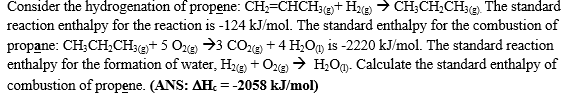 Solved Consider the hydrogenation of propene: CH2=CHCH3( | Chegg.com