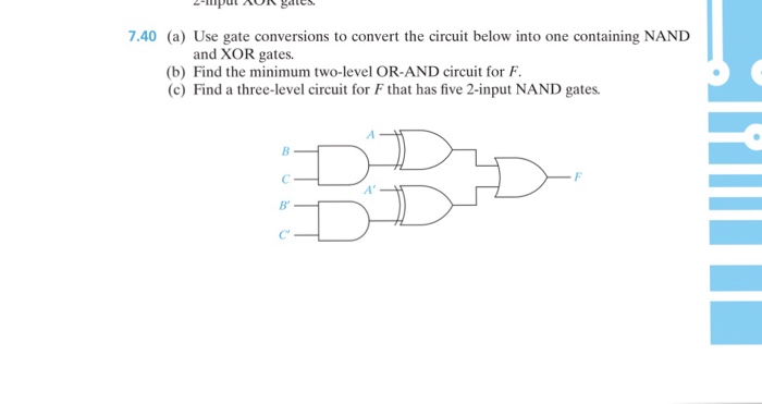 Solved 7.40 (a) Use gate conversions to convert the circuit | Chegg.com