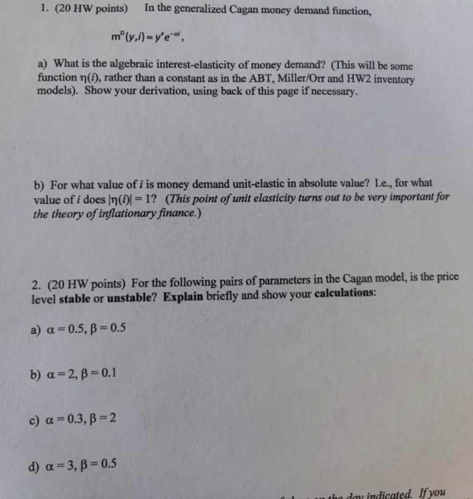 Solved 1. (20 HW points) In the generalized Cagan money | Chegg.com