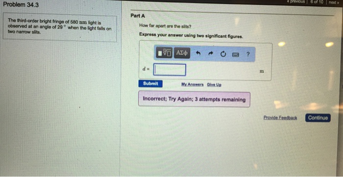 Solved The third-order bright fringe of 580 nm light is | Chegg.com