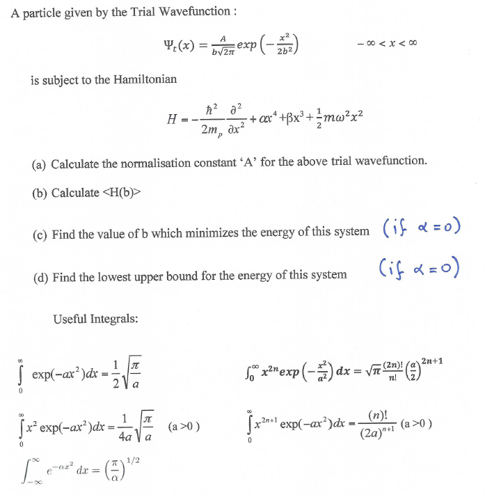 Solved A particle given by the Trial Wavefunction : Y(x) = | Chegg.com