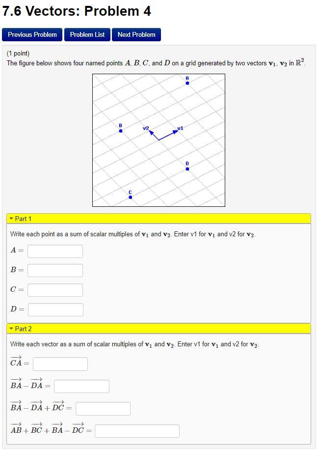 Solved 7.6 Vectors: Problem 4 Previous Problem Problem List | Chegg.com