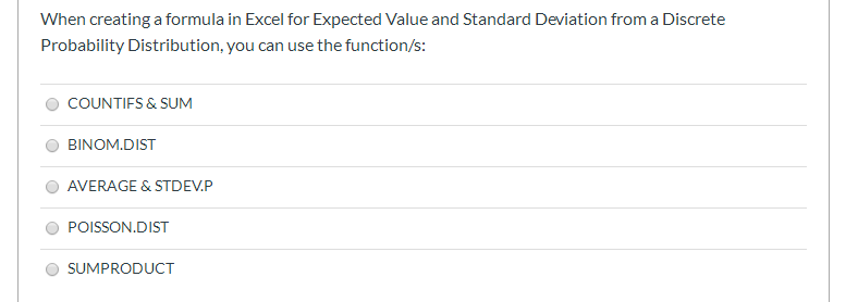 Solved When creating a formula in Excel for Expected Value | Chegg.com
