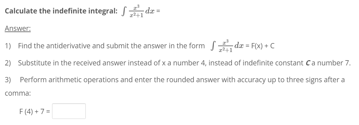 Solved Calculate the indefinite integral: | Chegg.com