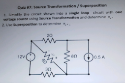 Solved Quix #7: Source Transformation / Superposition 1. | Chegg.com