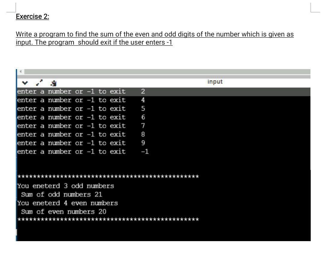 Exercise 2: Write a program to find the sum of the | Chegg.com