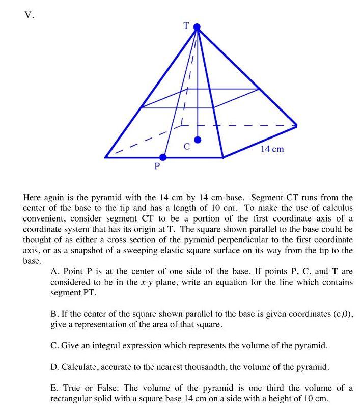 Solved V. T с 14 cm P P Here again is the pyramid with the | Chegg.com