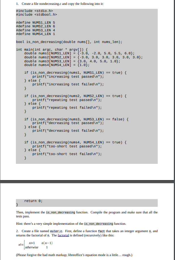 Solved 1. Create a file nondecreasing.c and copy the | Chegg.com