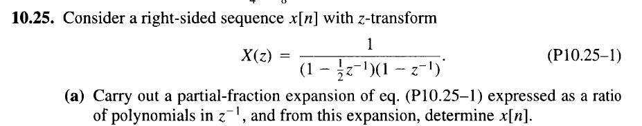 Solved 10.25. Consider a right-sided sequence x[n] with | Chegg.com