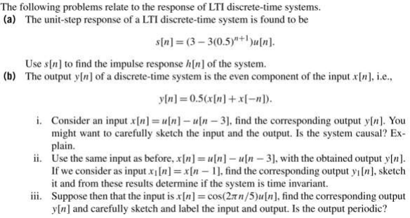Solved The following problems relate to the response of LTI | Chegg.com