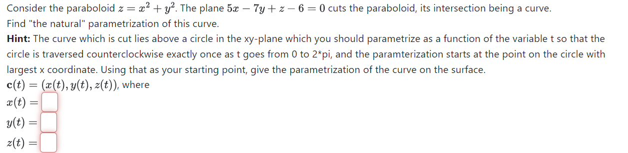 Solved Consider The Paraboloid Z X2 Y2 The Plane