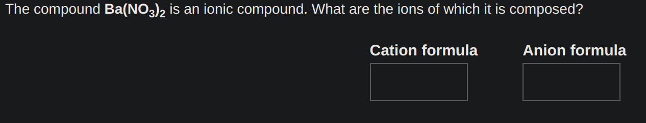 Solved The compound Ba(NO3)2 is an ionic compound. What are | Chegg.com