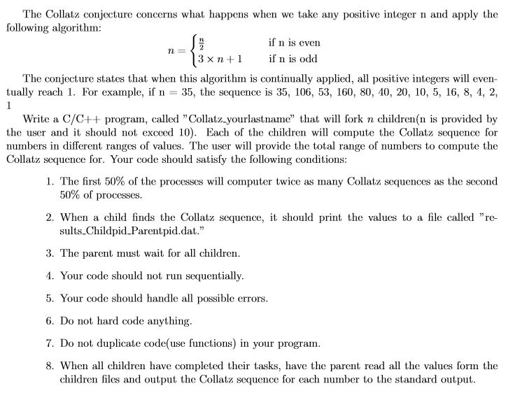Solved Collatz Conjecture Concerns Happens Take Positive Integer N Apply Following Algorithm