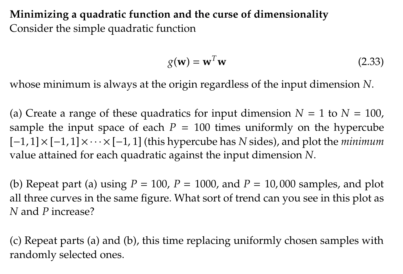 Solved Minimizing A Quadratic Function And The Curse Of