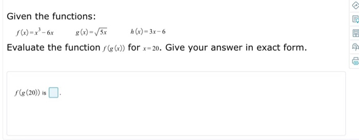 Solved Given The Functions Evaluate The Function G For 