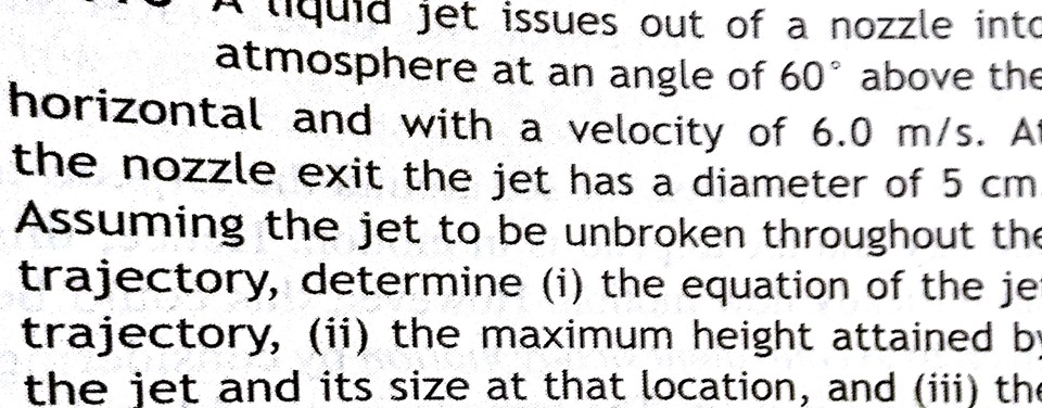 Solved TUH liquid jet issues out of a nozzle into atmosphere | Chegg.com