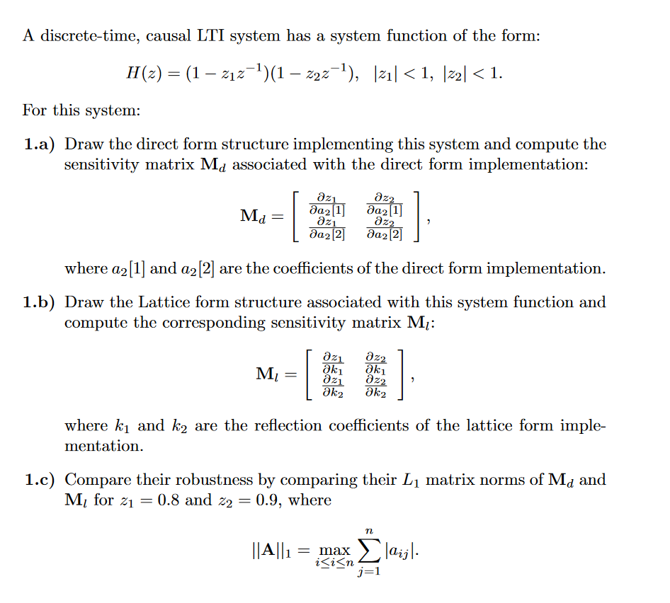Solved A discrete-time, causal LTI system has a system | Chegg.com