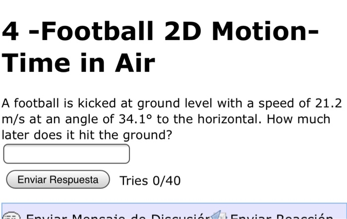 Solved 4 -Football 2D Motion Time in Air A football is | Chegg.com