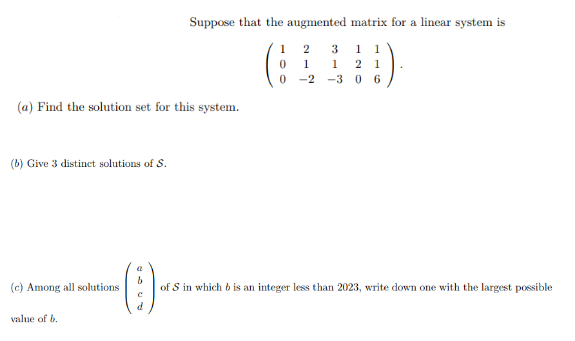 Solved Suppose that the augmented matrix for a linear system | Chegg.com