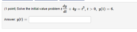 Solved (1 point) Solve zy' = 2y - 21, y(1) = 4 (a) Identify | Chegg.com