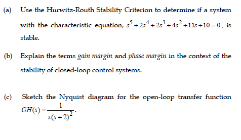 Solved (a) Use the Hurwitz-Routh Stability Criterion to | Chegg.com