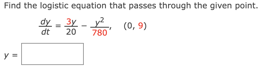 Solved Find the logistic equation that passes through the | Chegg.com