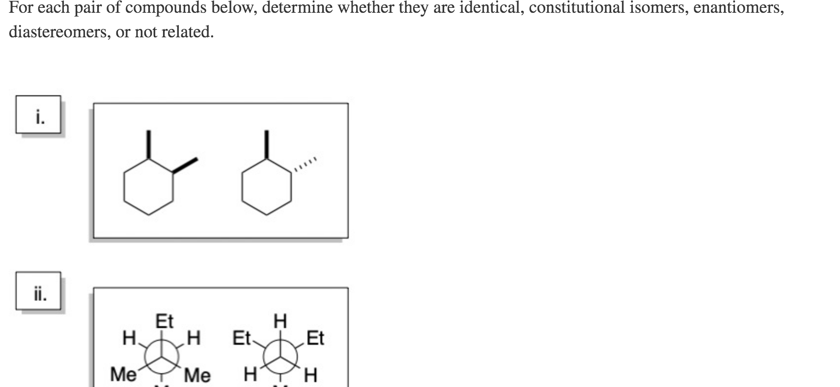 Solved For each pair of compounds below, determine whether | Chegg.com