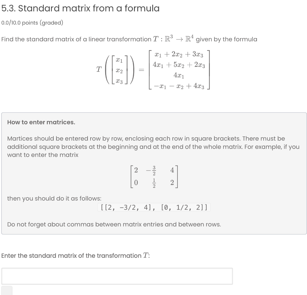 Solved 5.3. Standard matrix from a formula 0.0/10.0 points | Chegg.com