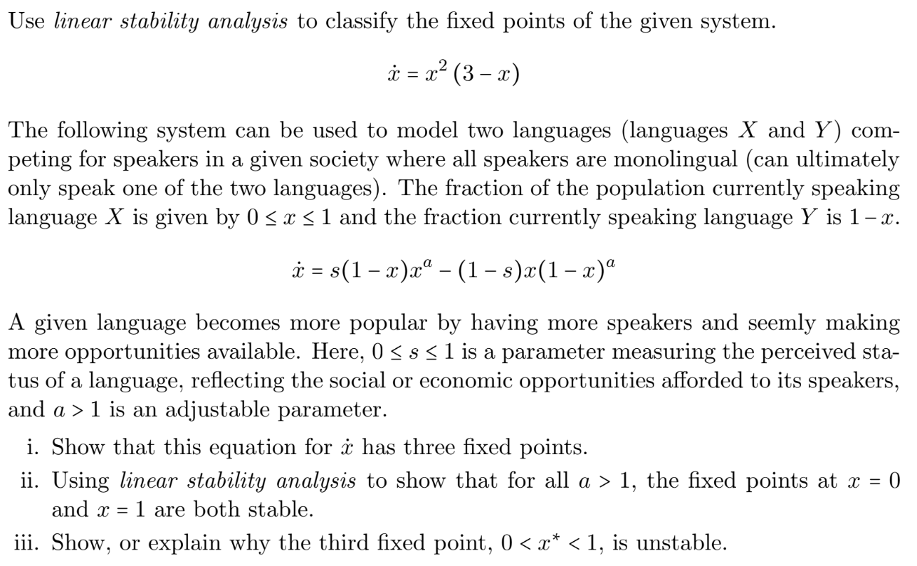 Solved Use linear stability analysis to classify the fixed | Chegg.com