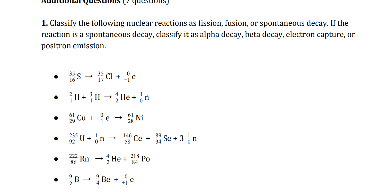 Solved Quesy uestions) 1. Classify the following nuclear | Chegg.com