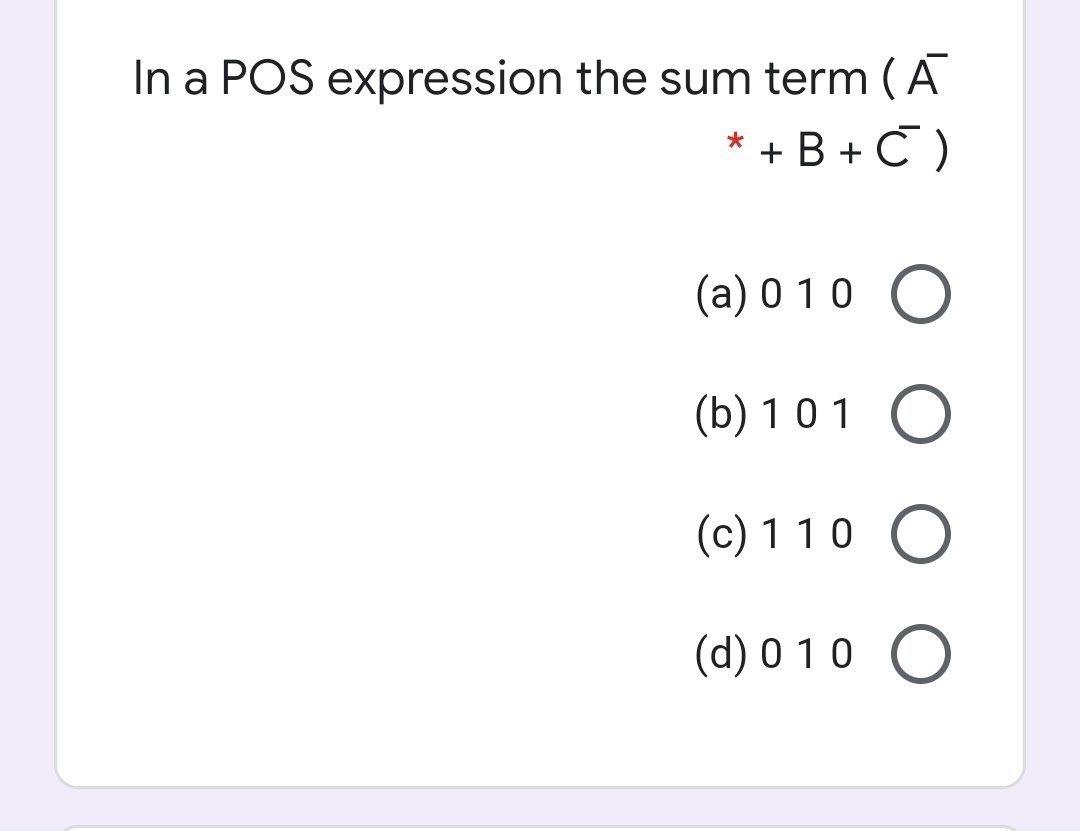 Solved In a POS expression the sum term (A +B+C) * (a) 0 10 | Chegg.com