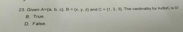 Solved 23. Given A-(a, b, c), B (x, y, z) and C (1, 2, 3). | Chegg.com