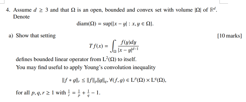 Solved 4. Assume d > 3 and that N is an open, bounded and | Chegg.com