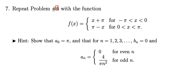 Solved Repeat Problem \#\# using the complex Fourier | Chegg.com