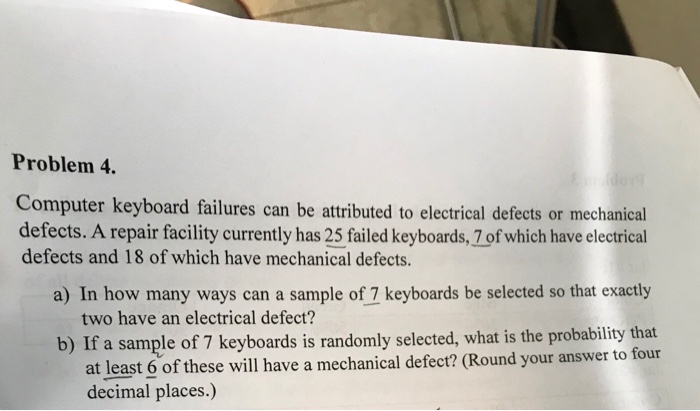 Solved Problem 4. Computer keyboard failures can be | Chegg.com
