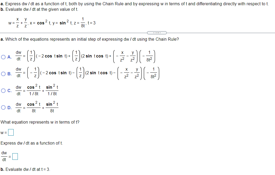 Solved a. Express dw/dt as a function of t, both by using | Chegg.com