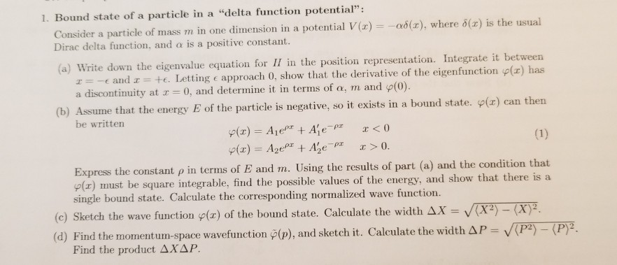 Solved 1. Bound state of a particle in a "delta function | Chegg.com