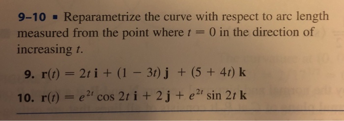 Solved Reparametrize the curve with respect to arc length | Chegg.com