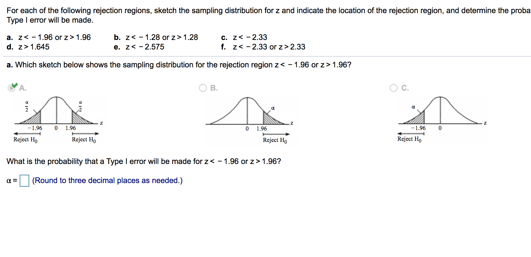 Solved For each of the following rejection regions, sketch | Chegg.com