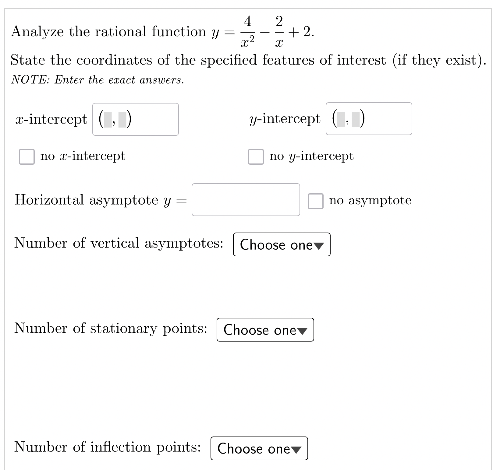 Solved Analyze the rational function y=4x2-2x+2.State the | Chegg.com