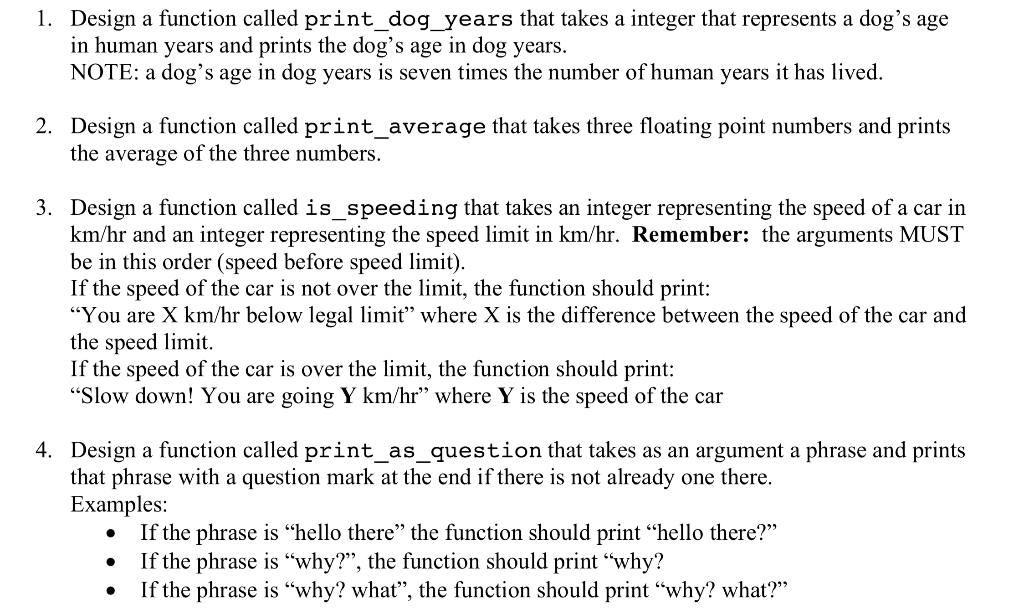 Solved Designing functions When designing functions, follow | Chegg.com