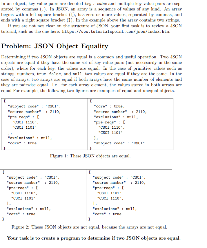 Design a Java program that compares if two JSON | Chegg.com