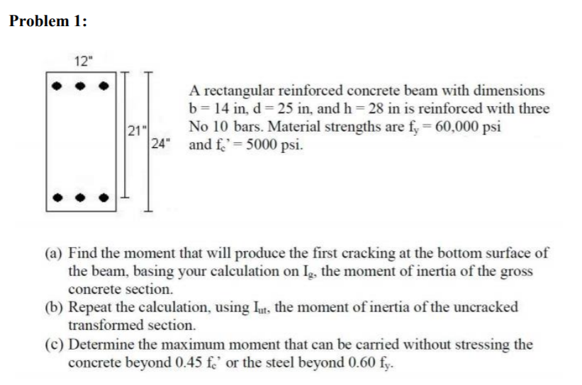 Solved Problem 1: 12" A rectangular reinforced concrete beam | Chegg.com