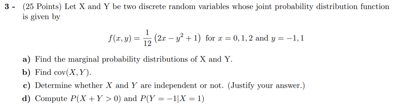Solved 3 - (25 Points) Let X and Y be two discrete random | Chegg.com