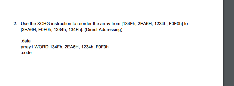 2. Use the XCHG instruction to reorder the array from | Chegg.com