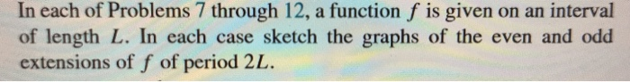 Solved In each of Problems 7 through 12, a function f is | Chegg.com