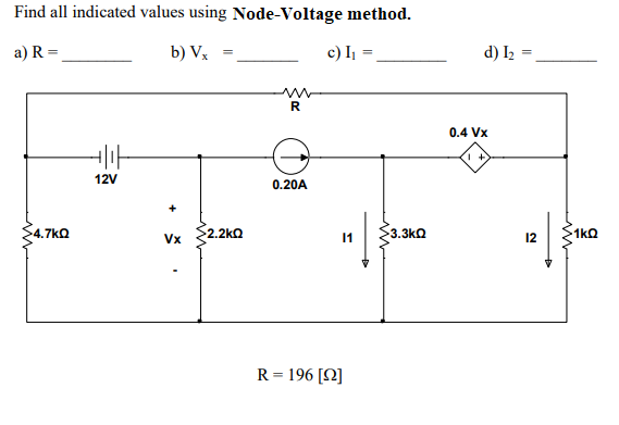 Solved Find all indicated values using Node-Voltage method. | Chegg.com
